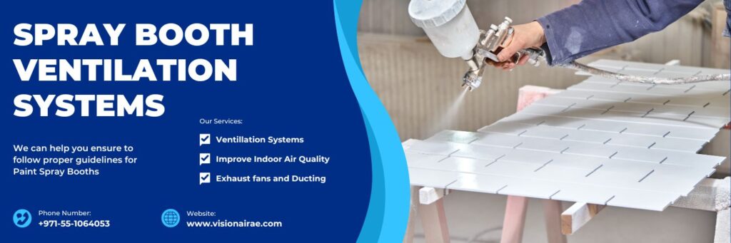 Spray Booth Ventilation and Exhaust System